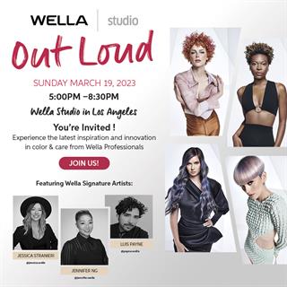 Wella Studio Out Loud Evening Event - Sunday, March 19, 2023